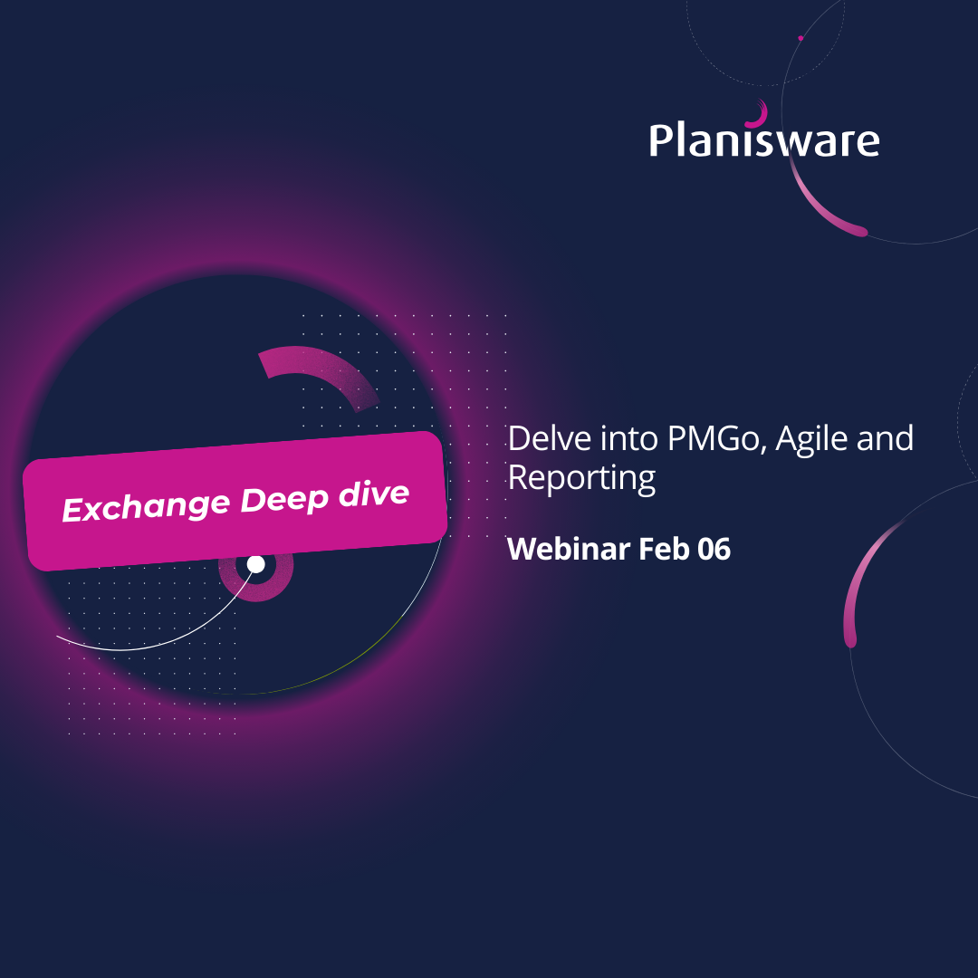 Planisware Enterprise Exchange Deep Dive | Planisware